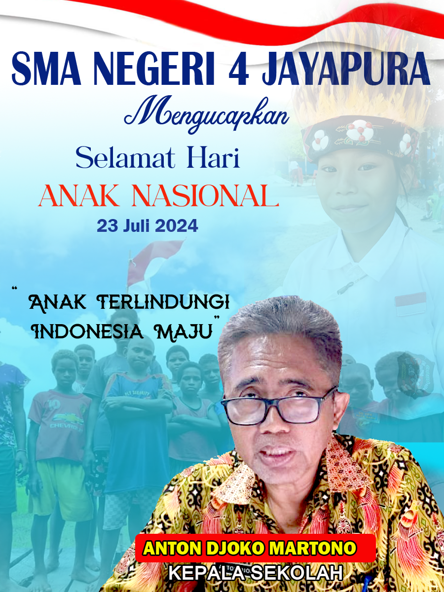 SMA Negeri 4 Jayapura Ucapkan Selamat Hari Anak Nasional 2024 – Papua Baru